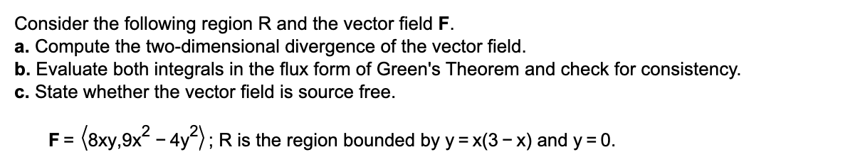 Solved Consider the following region R and the vector field | Chegg.com