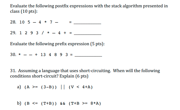 Solved Evaluate the following postfix expressions with the | Chegg.com