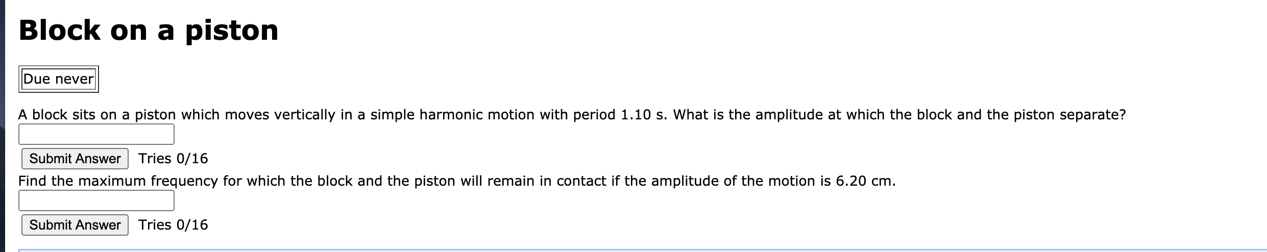 Solved Block on a piston Due never A block sits on a piston | Chegg.com