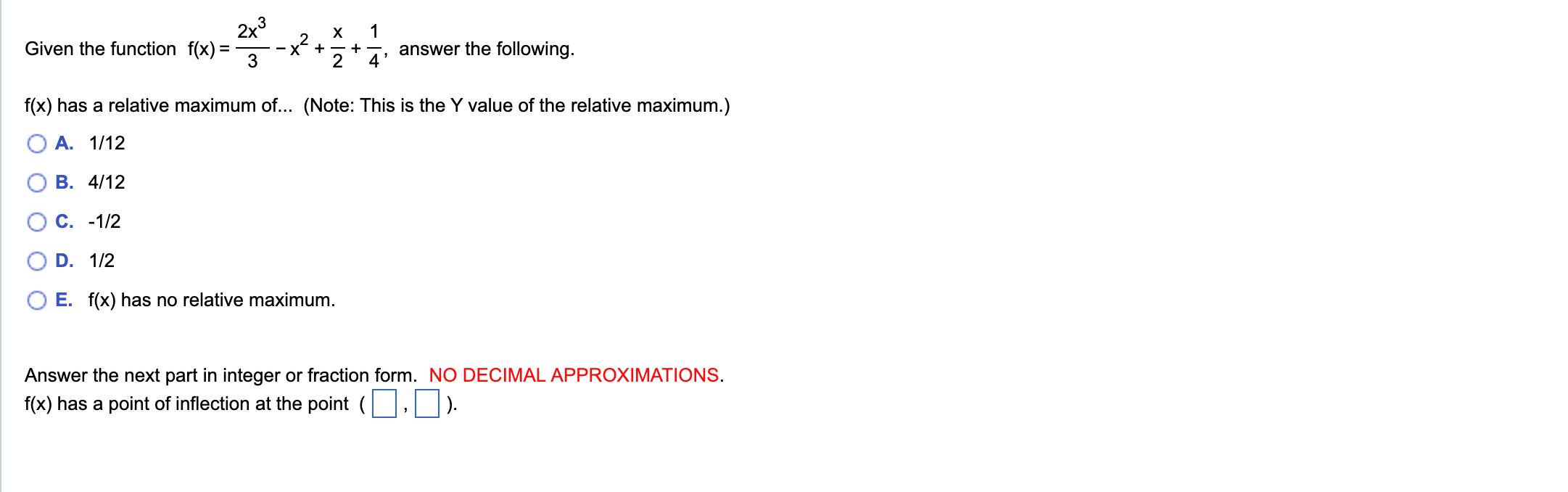 Solved Given the function f(x)=32x3−x2+2x+41, answer the | Chegg.com
