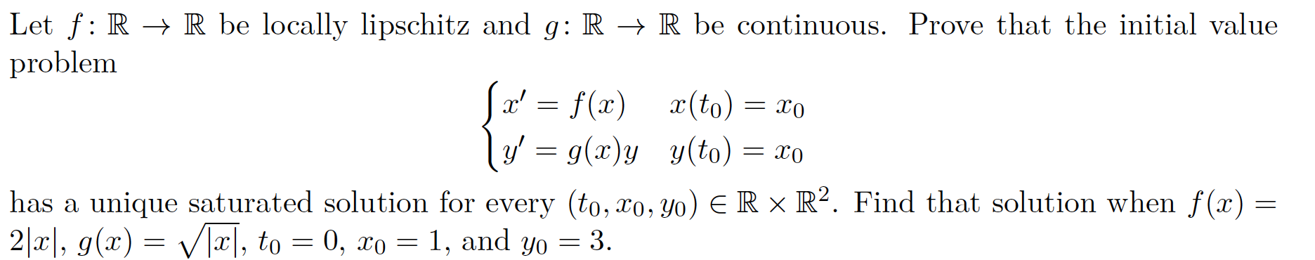 Solved Let f: R + R be locally lipschitz and g: R + R be | Chegg.com