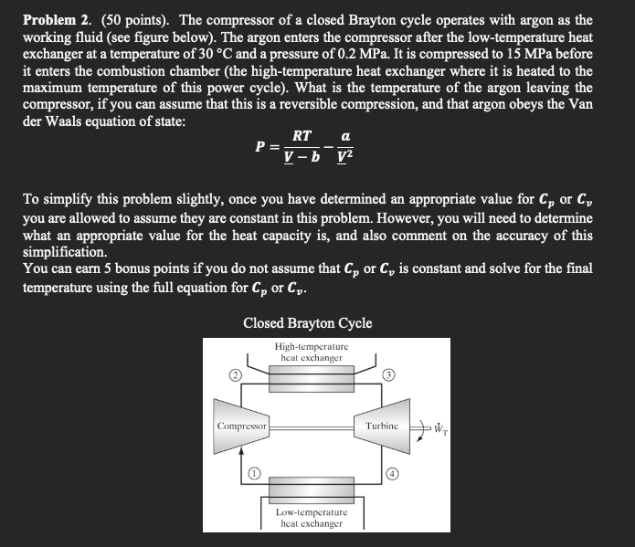 Solved Problem 2. ( 50 ﻿points). ﻿The compressor of a closed | Chegg.com