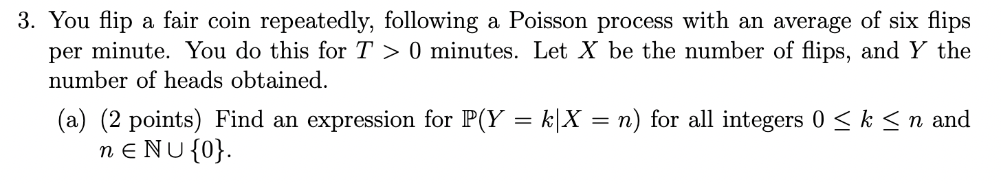 3. You flip a fair coin repeatedly, following a | Chegg.com
