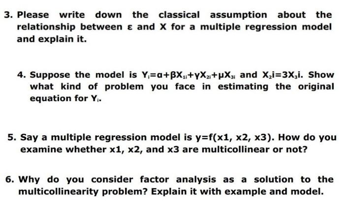 Solved 3. Please write down the classical assumption about | Chegg.com
