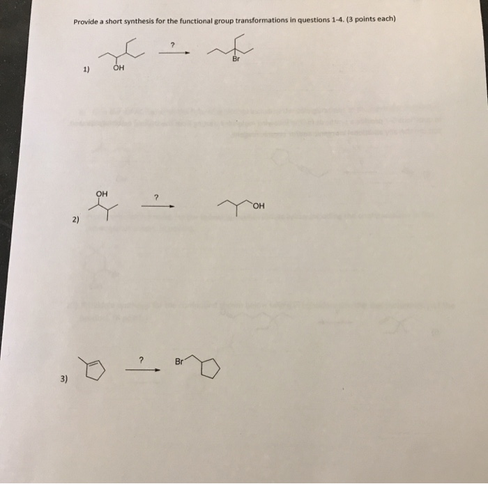Solved Provide a short synthesis for the functional group | Chegg.com