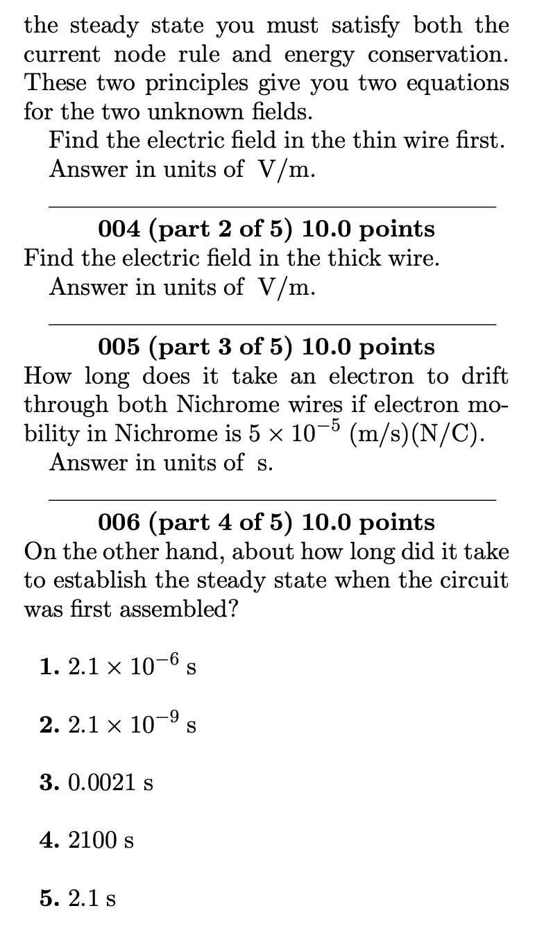 Solved the steady state you must satisfy both the current | Chegg.com