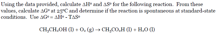 Solved Using the data provided, calculate AHº and ASº for | Chegg.com
