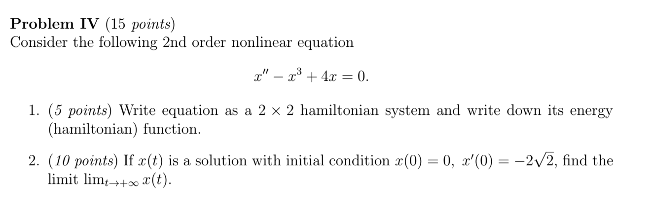 Solved Problem IV (15 points) Consider the following 2nd | Chegg.com