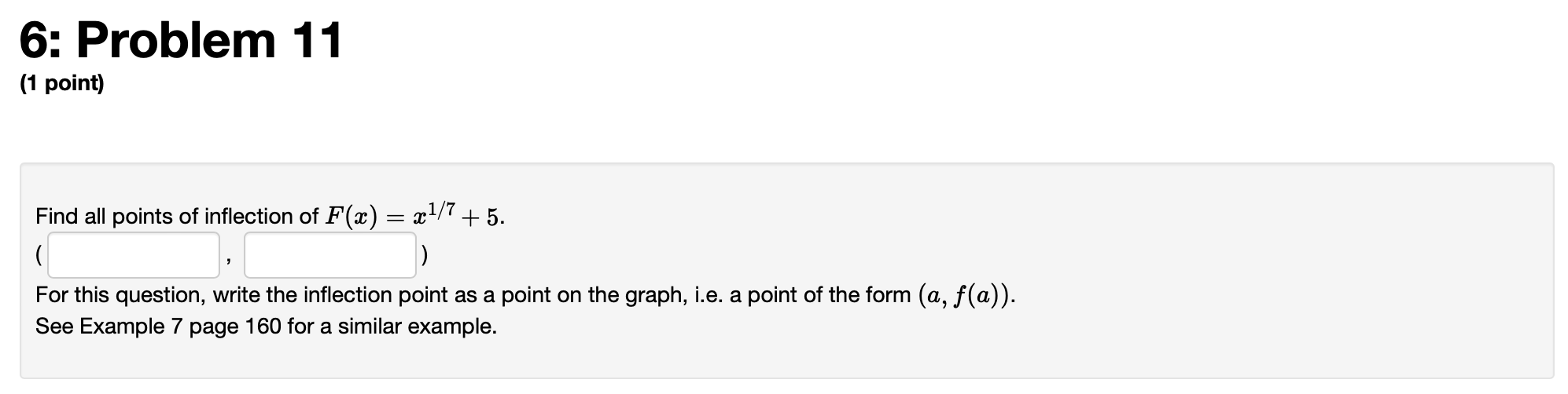 Solved 6: Problem 11(1 point)Find all points of inflection | Chegg.com Solved 6: Problem 11(1 point)Find all points of inflection | Chegg.com