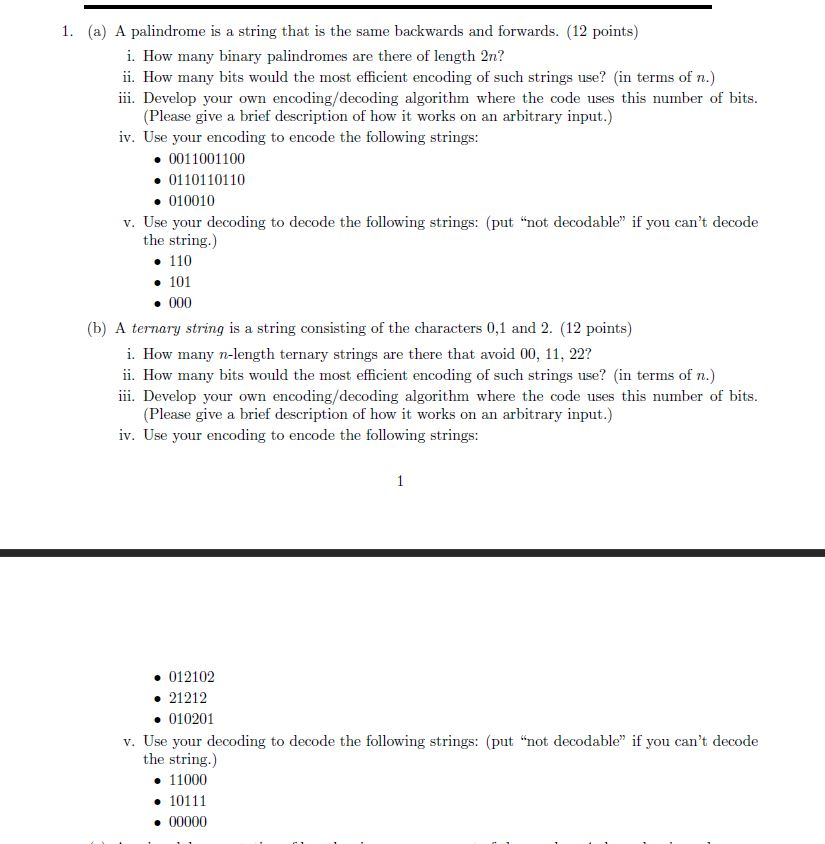 1 A A Palindrome Is A String That Is The Same