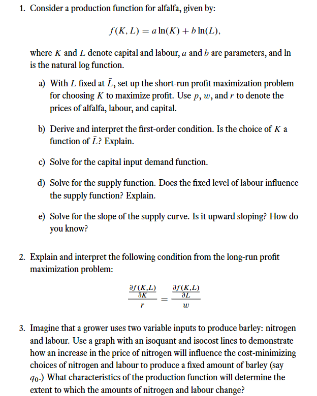 Solved 1. Consider a production function for alfalfa, given | Chegg.com