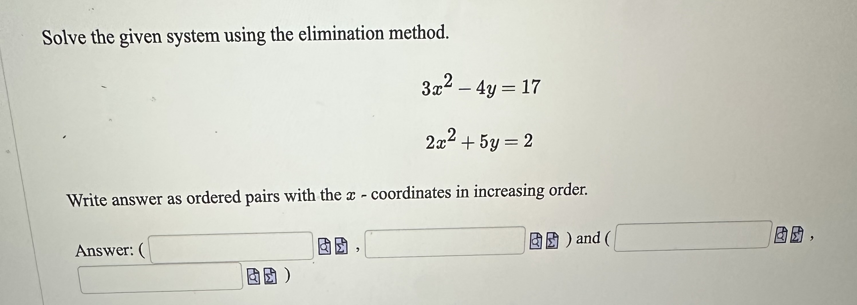 Solved Solve the given system using the elimination method. | Chegg.com