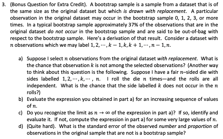 3. (Bonus Question for Extra Credit). A bootstrap | Chegg.com