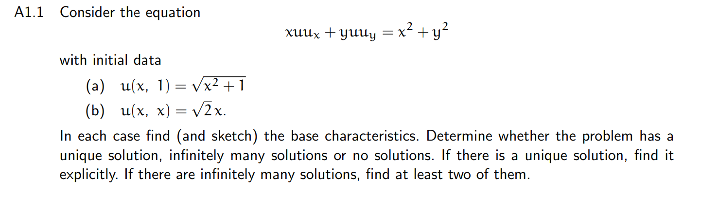Solved A1.1 Consider the equation XUUx + yuuy = X = x2 + y2 | Chegg.com