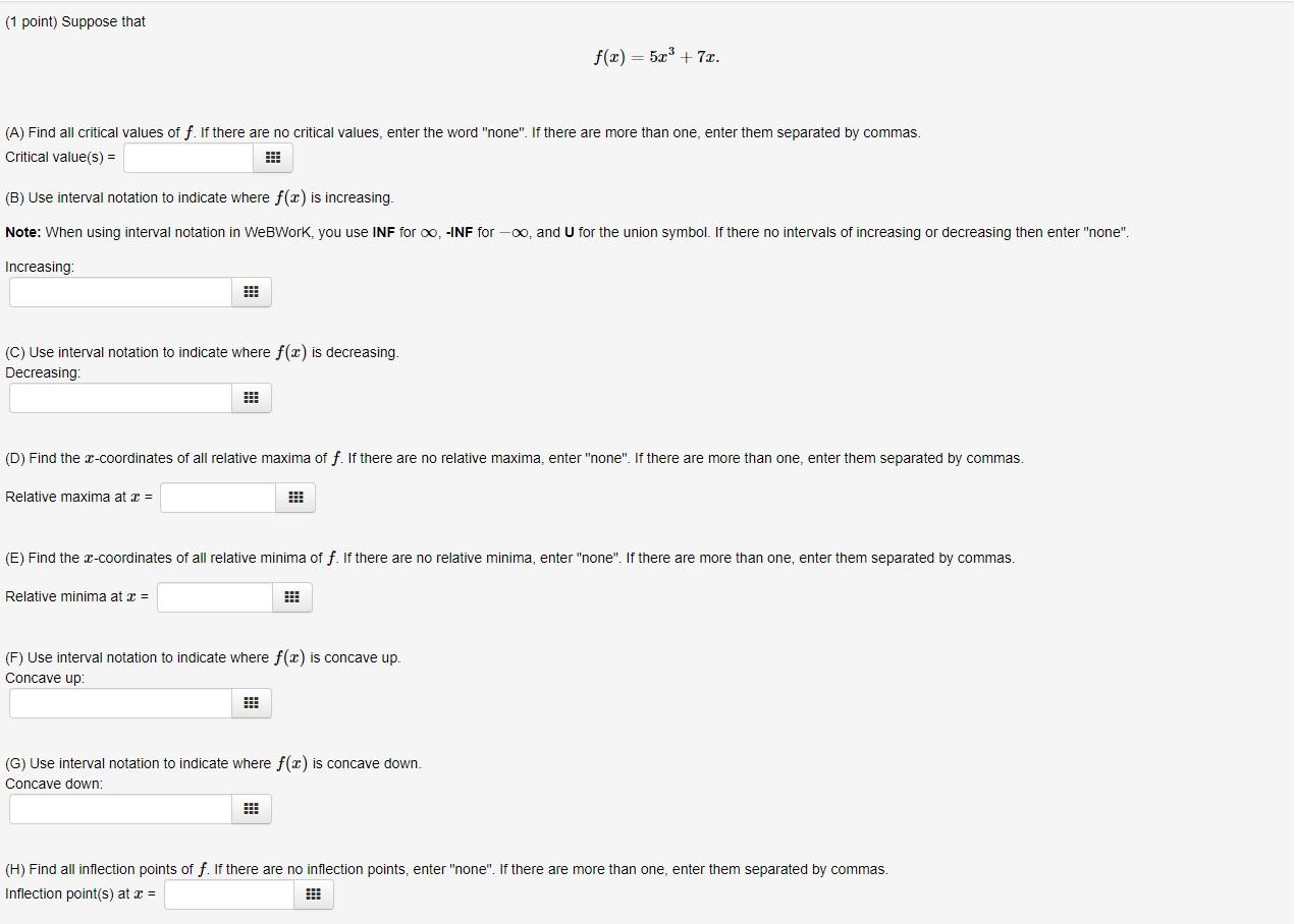 Solved (1 point) Suppose that f(x) = 5x3 + 72. (A) Find all | Chegg.com