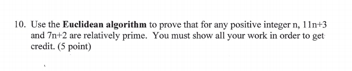 Solved 9 Use The Euclidean Algorithm To Determine Ged 245