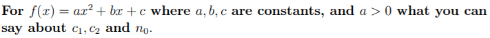 Solved For f(x) = ax2 + bx+c where a,b,c are constants, and | Chegg.com