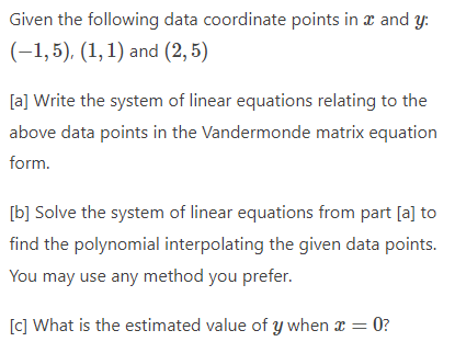 Solved Given the following data coordinate points in x and y | Chegg.com