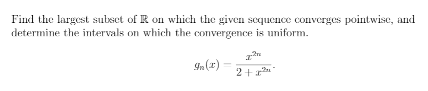 Solved Find the largest subset of R on which the given | Chegg.com