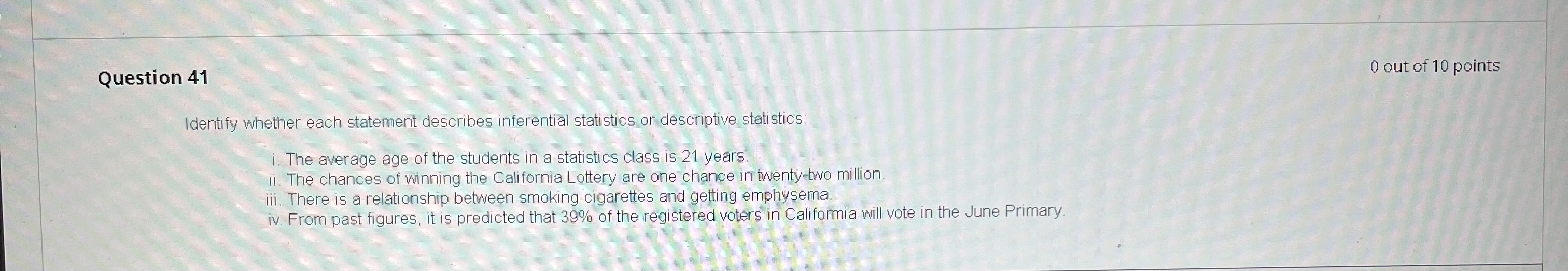 Solved ion 41 0 out of 10 points Identify whether each | Chegg.com