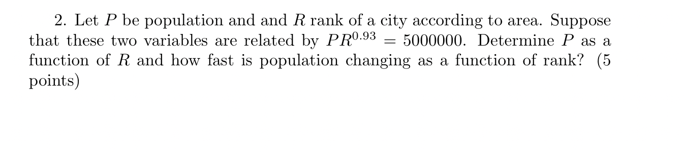 Solved 2. Let P be population and and R rank of a city | Chegg.com