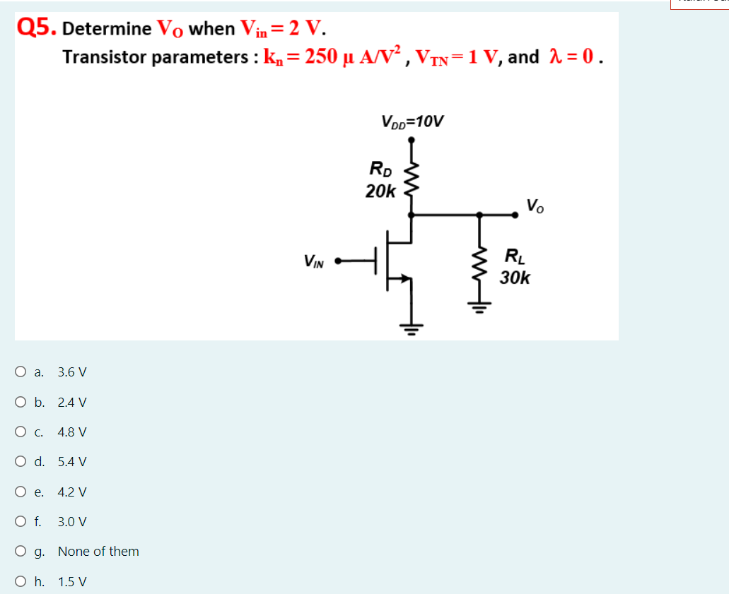 Solved Q5. Determine Vo when Vin= 2 V. Transistor | Chegg.com