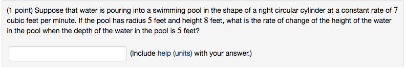 Solved 1 point) Suppose that water is pouring into a | Chegg.com