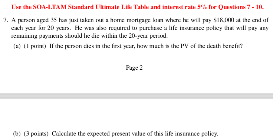 Solved Use the SOA-LTAM Standard Ultimate Life Table and | Chegg.com