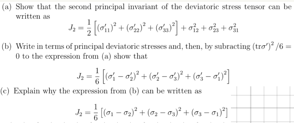 Solved (a) ﻿Show that the second principal invariant of ﻿the | Chegg.com