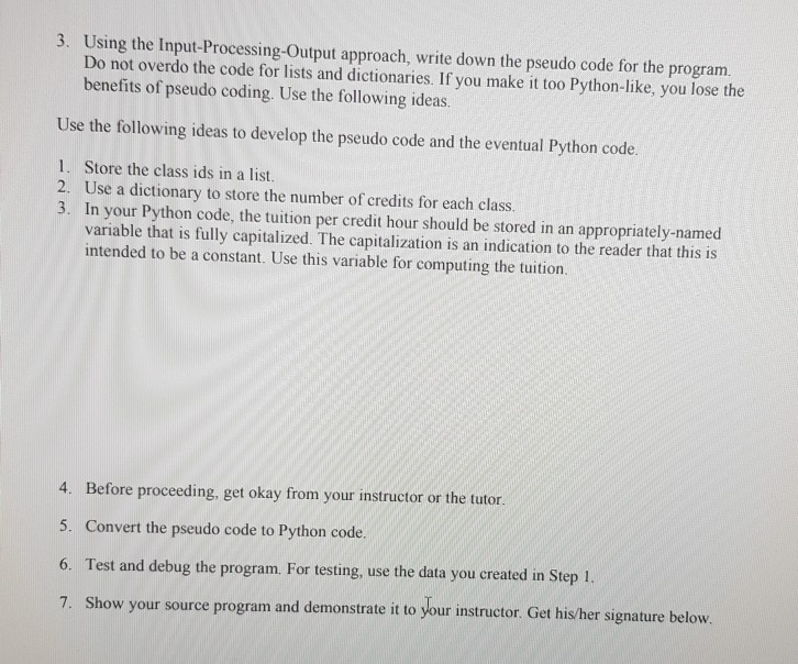 Solved 3. Using the Input-Processing-Output approach, | Chegg.com