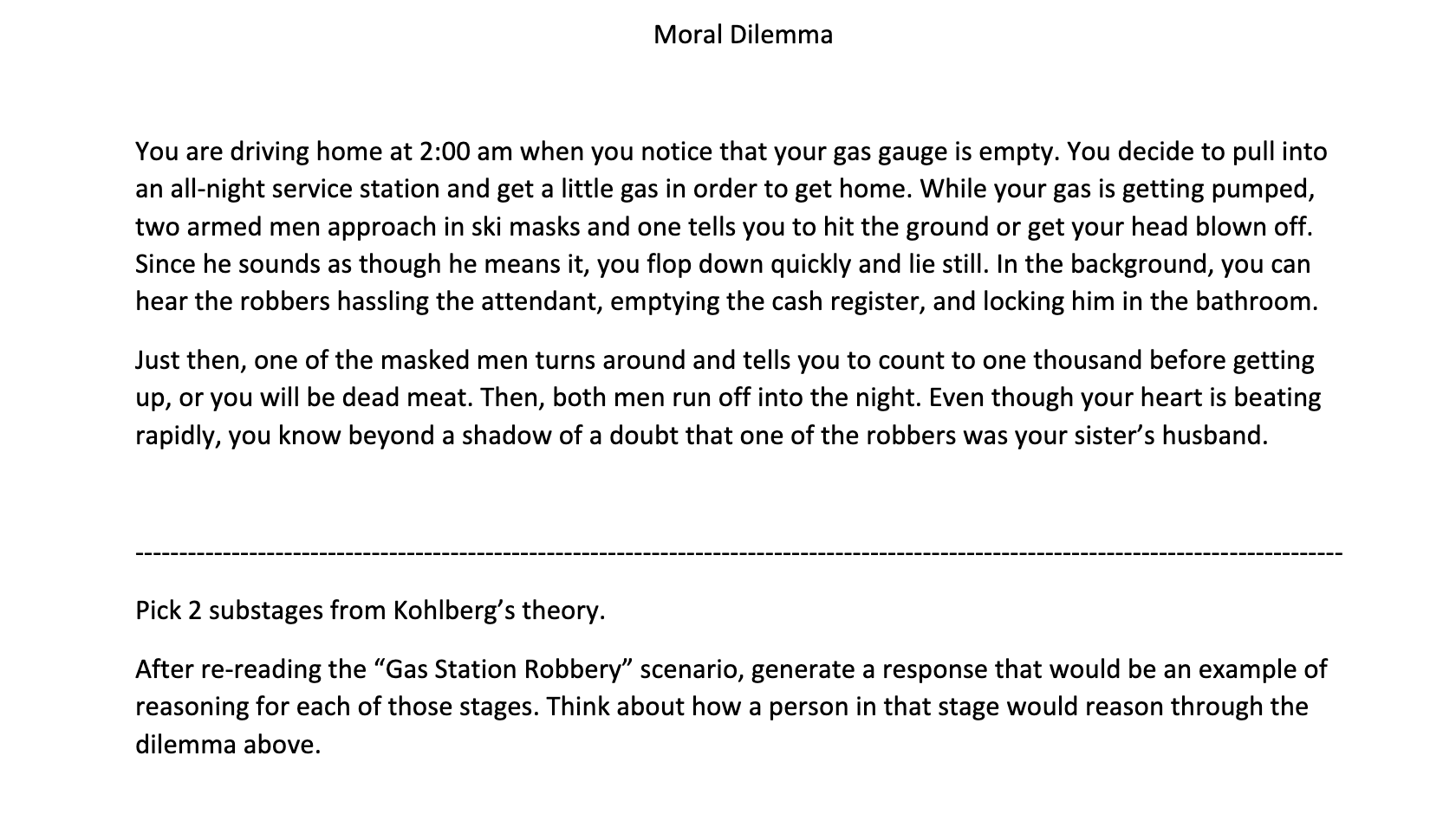 Solved Reading the “Gas Station Robbery” Moral Dilemma | Chegg.com