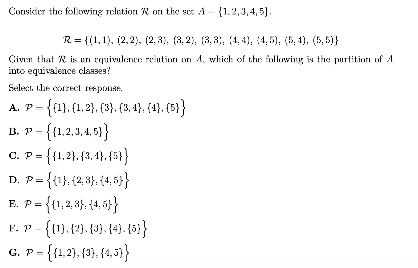 Solved Consider the following relation R on the set A = | Chegg.com