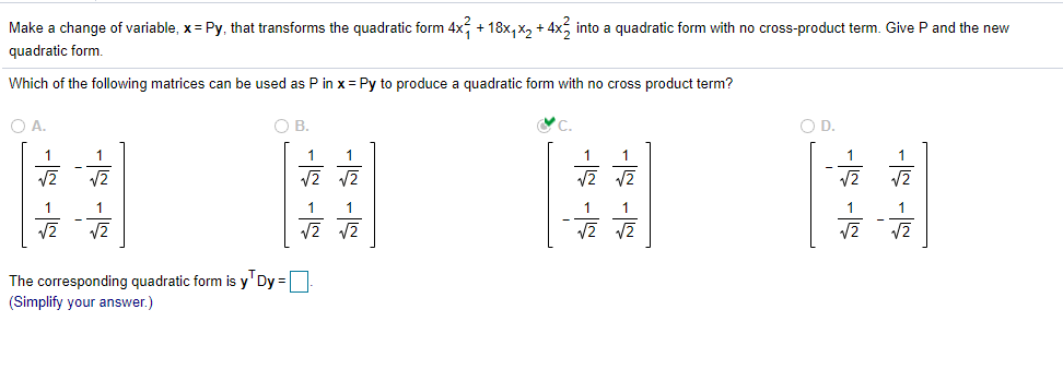 Solved Make a change of variable, x=Py, that transforms the | Chegg.com