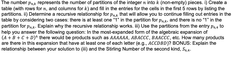 Solved The number pn,k represents the number of partitions | Chegg.com