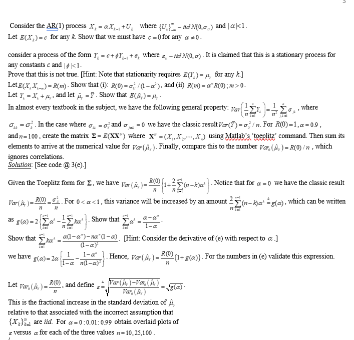 Solved Consider the AR(1) process Xk=αXk−1+Uk where | Chegg.com