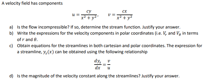 Solved CX u = V A velocity field has components су x2 + y2 | Chegg.com