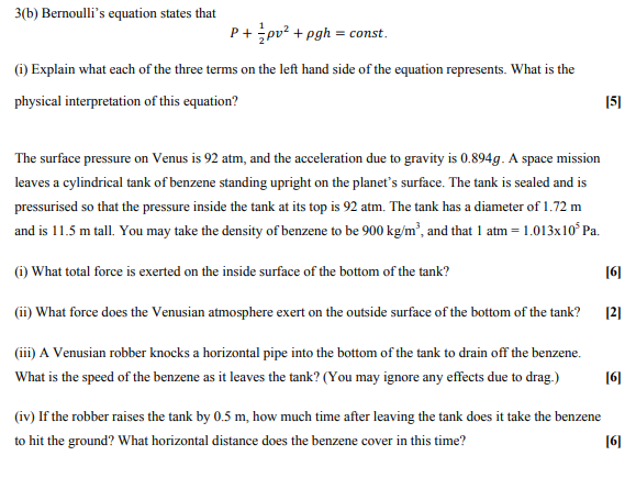 Solved 3(b) Bernoulli's equation states that P+ pgh-const | Chegg.com