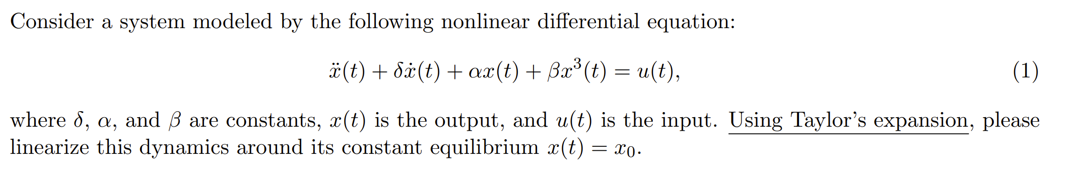Solved Consider a system modeled by the following nonlinear | Chegg.com