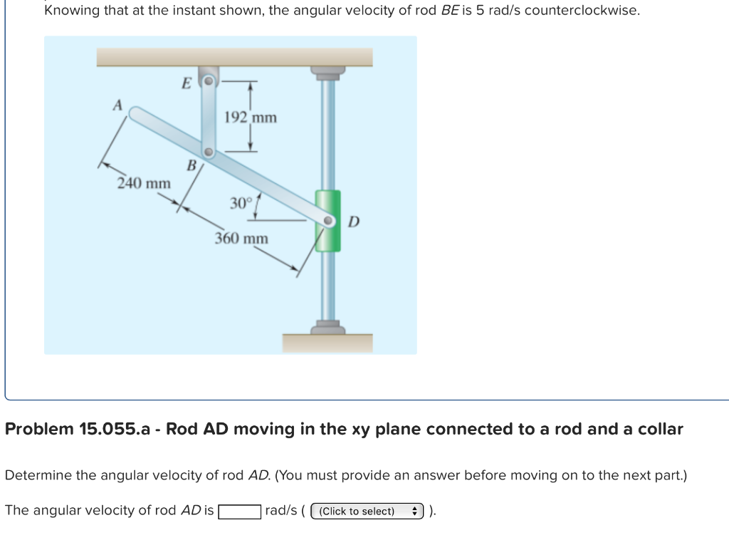 Solved Knowing that at the instant shown, the angular | Chegg.com