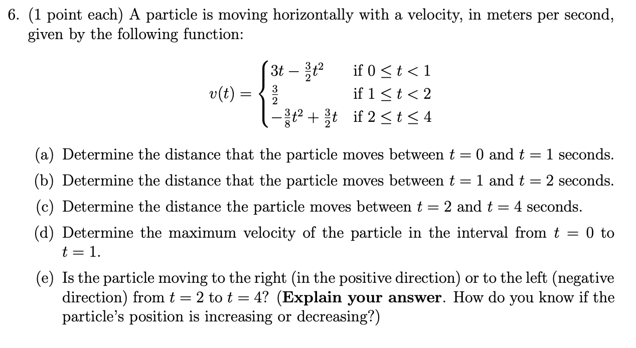 Solved (1 point each) A particle is moving horizontally with | Chegg.com
