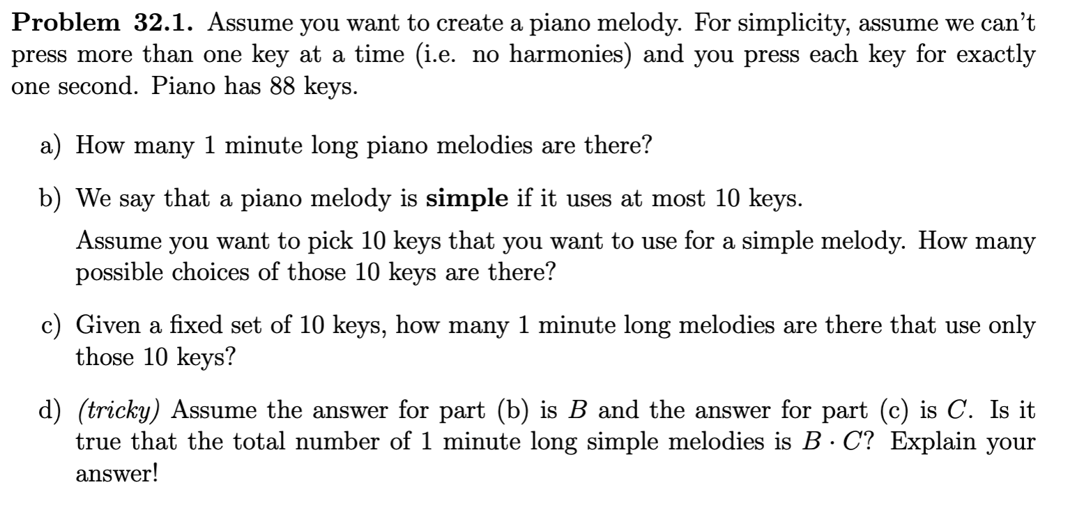Solved Problem 32.1. Assume you want to create a piano | Chegg.com