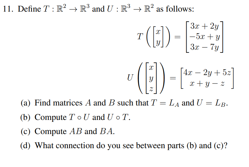 Solved 1. Define T:R2→R3 and U:R3→R2 as follows: | Chegg.com