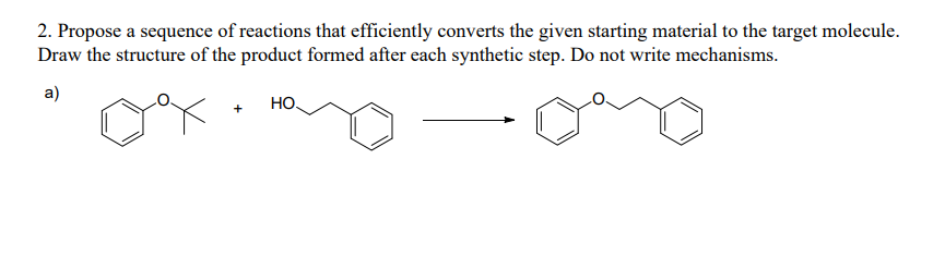Solved Propose a sequence of reactions that efficiently | Chegg.com