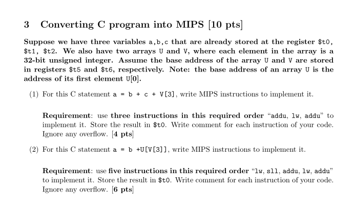 Solved 3 Converting C program into MIPS [10pts] Suppose we | Chegg.com