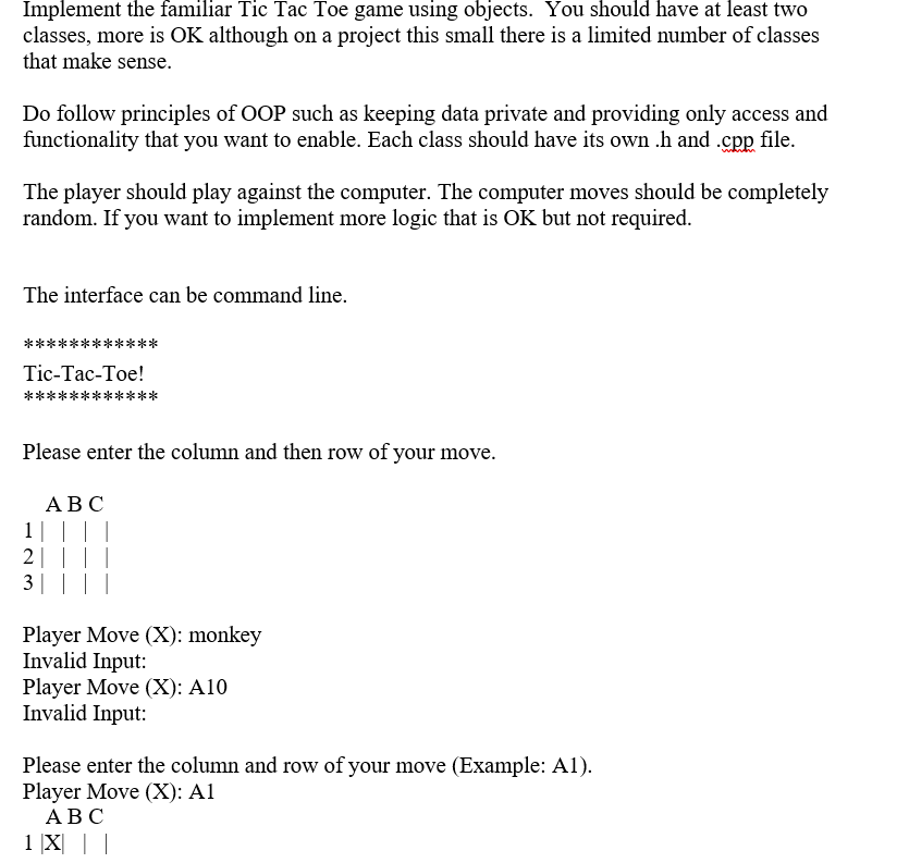 Solved Implement the familiar Tic Tac Toe game using | Chegg.com