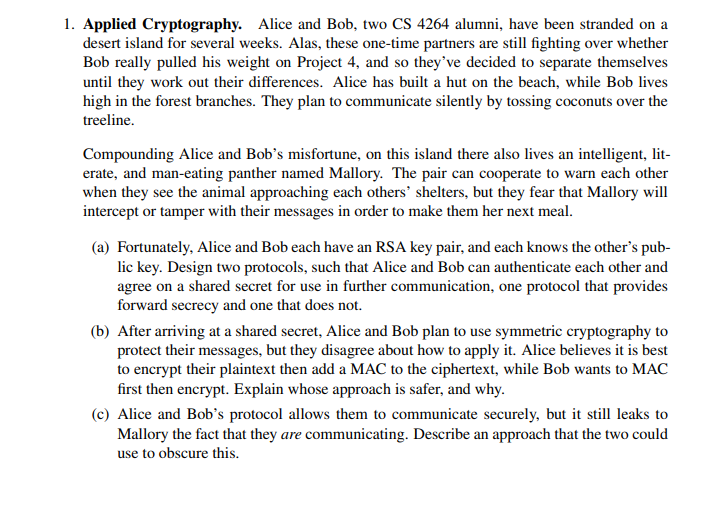 Solved 1. Applied Cryptography. Alice and Bob, two CS 4264 | Chegg.com