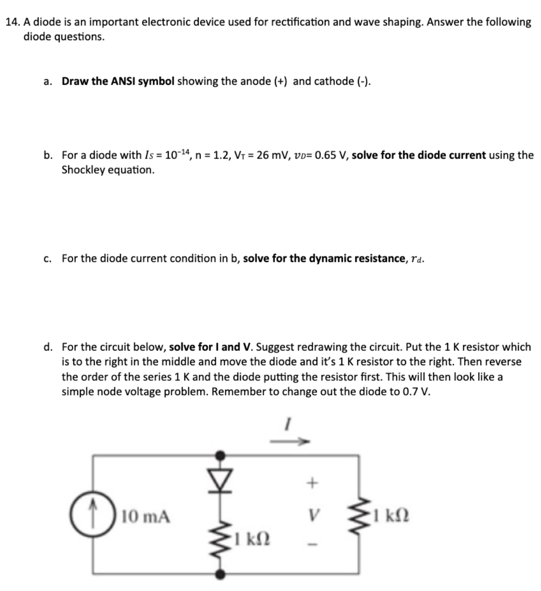 Solved A diode is an important electronic device used for | Chegg.com