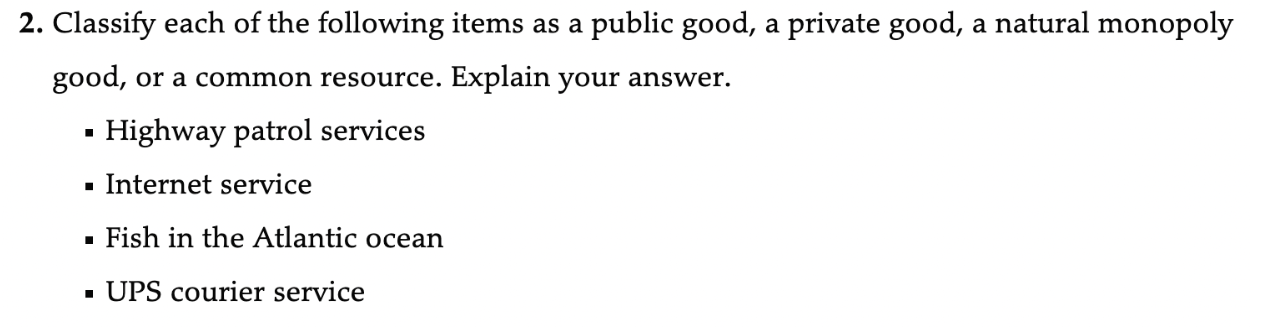 Solved 2. Classify each of the following items as a public | Chegg.com