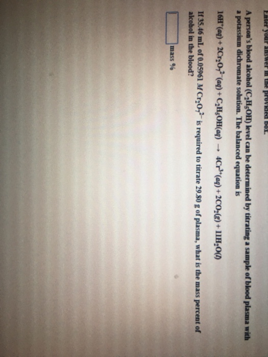 Solved A person's blood alcohol (C.HgOH level can be | Chegg.com