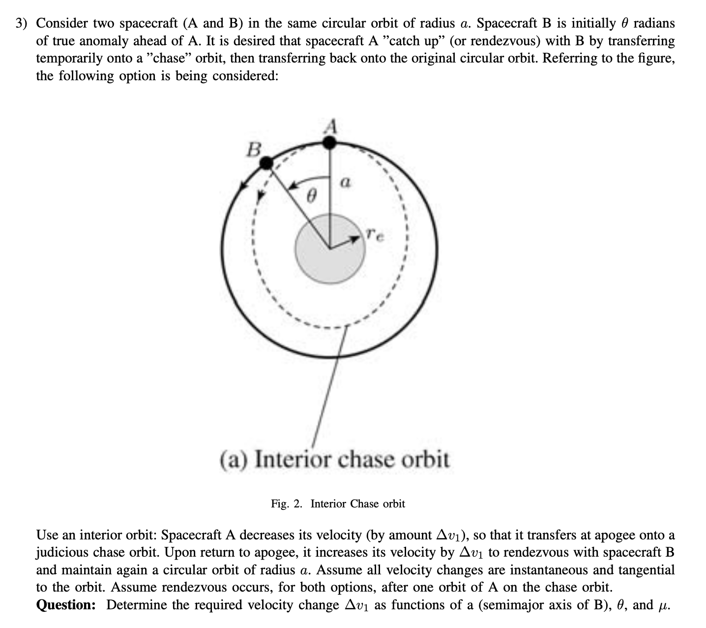 3) Consider two spacecraft (A and B) in the same | Chegg.com
